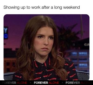 Weekend Blues - Forever Alone : Forever Alone